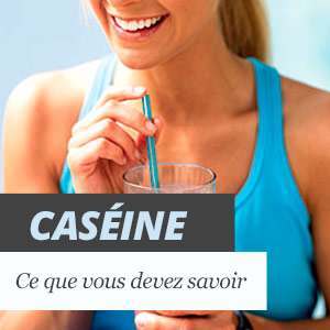 Caséine - Tout ce que vous devez savoir sur cette source
