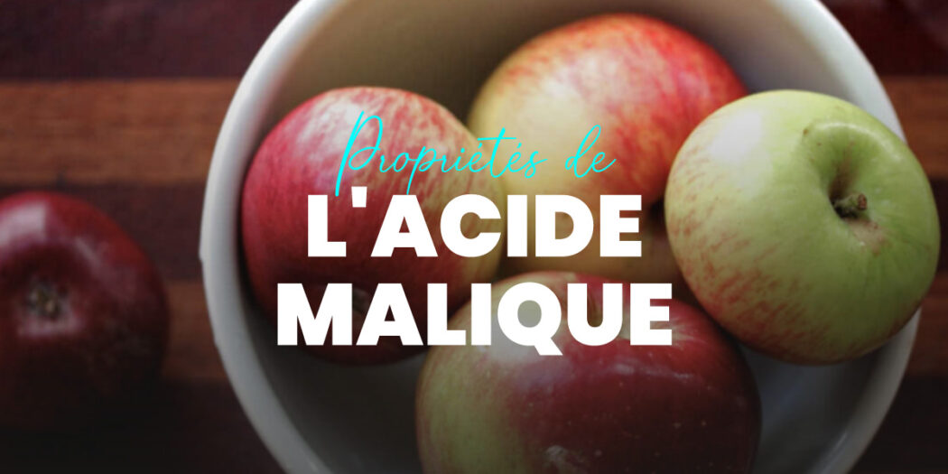 L'acide malique et ses propriétés