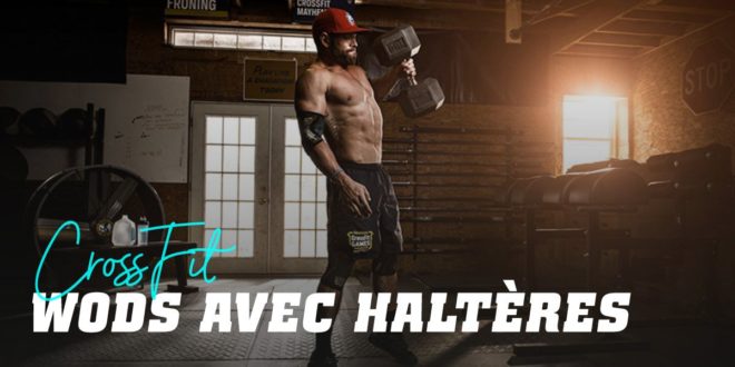 7 WODs CrossFit avec haltères: Le défi est lancé | HSN