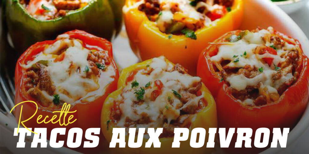 Recette de Tacos mexicains aux poivrons grillés 【HSN Blog】